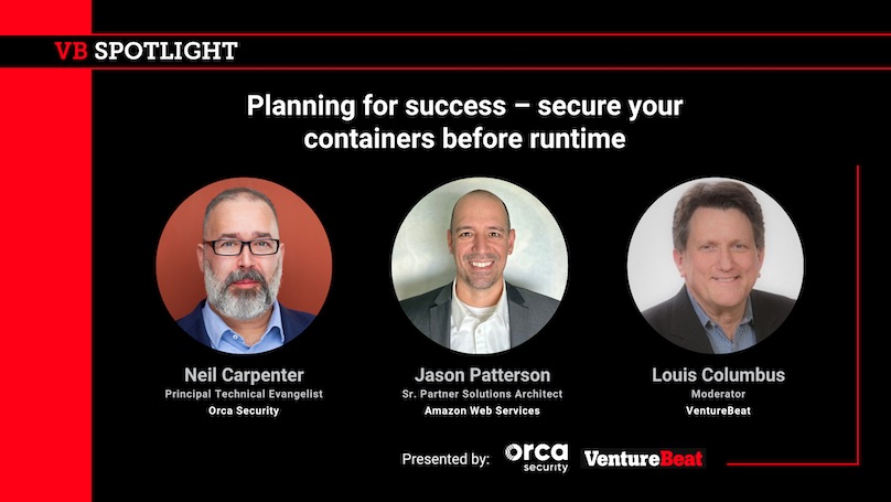 Planning for Success - Secure your Containers Before Runtime