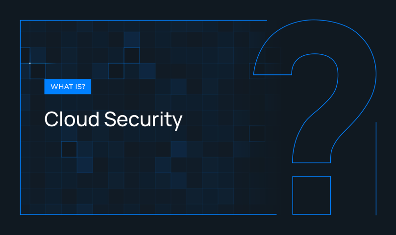 What Is Cloud Security? A Complete Guide | Orca Security